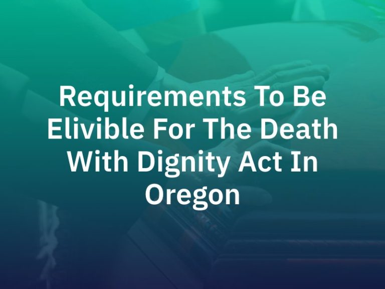 What is Oregon's Death With Dignity Act?